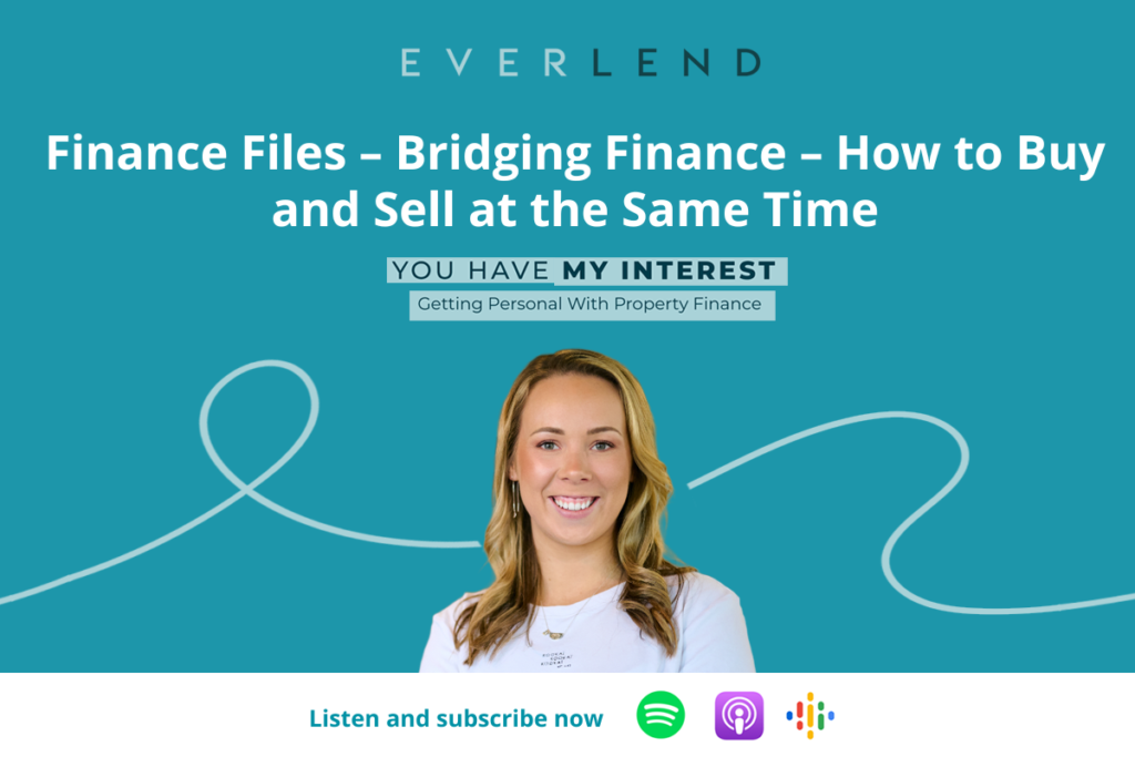 EverLend | How to Buy and Sell at the Same Time | EverLend Podcast
